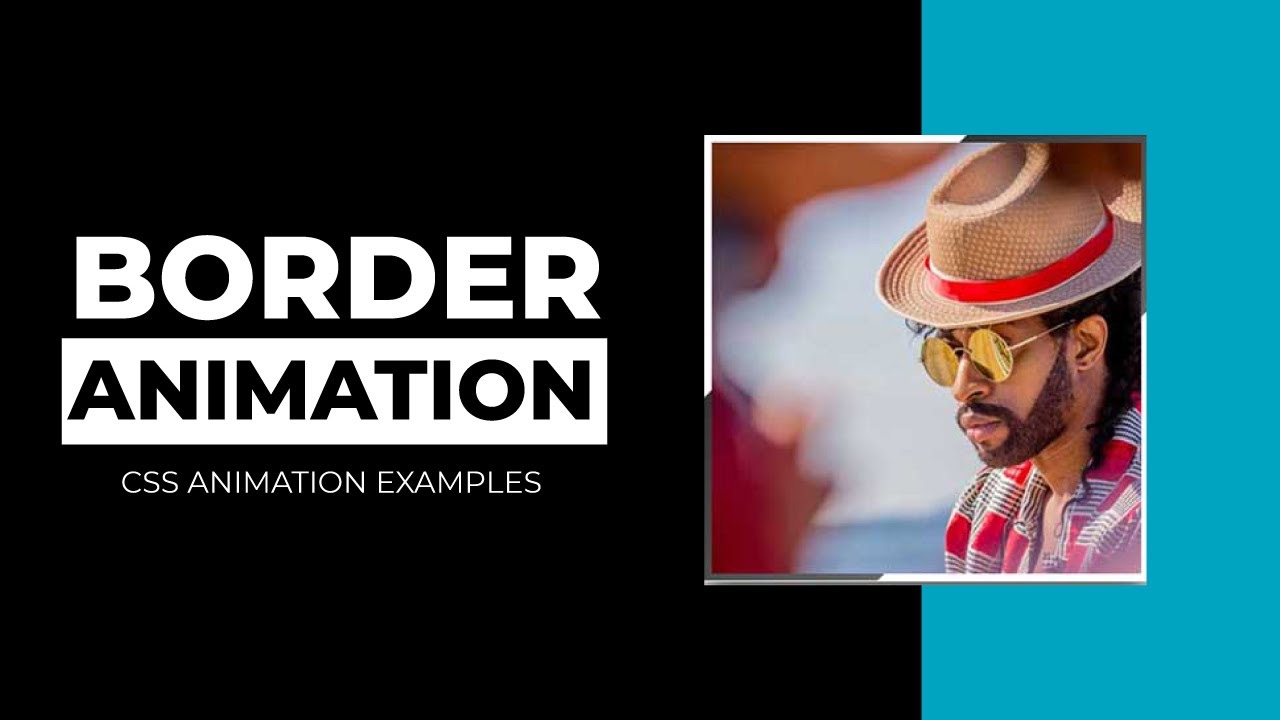 Border Animation Using Css Css Animation Examples Youtube 6244