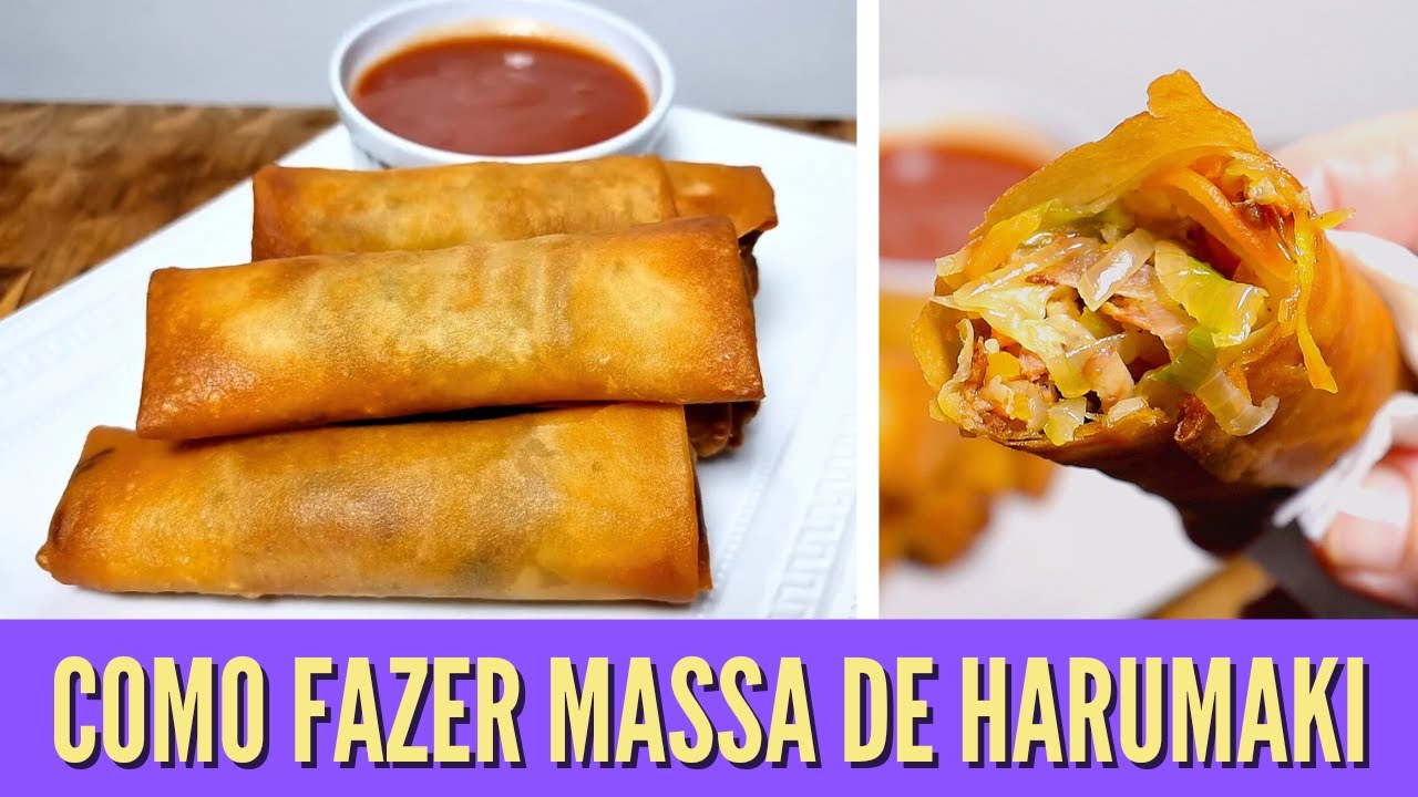 COMO FAZER MASSA DE HARUMAKI | ROLINHO PRIMAVERA - YouTube