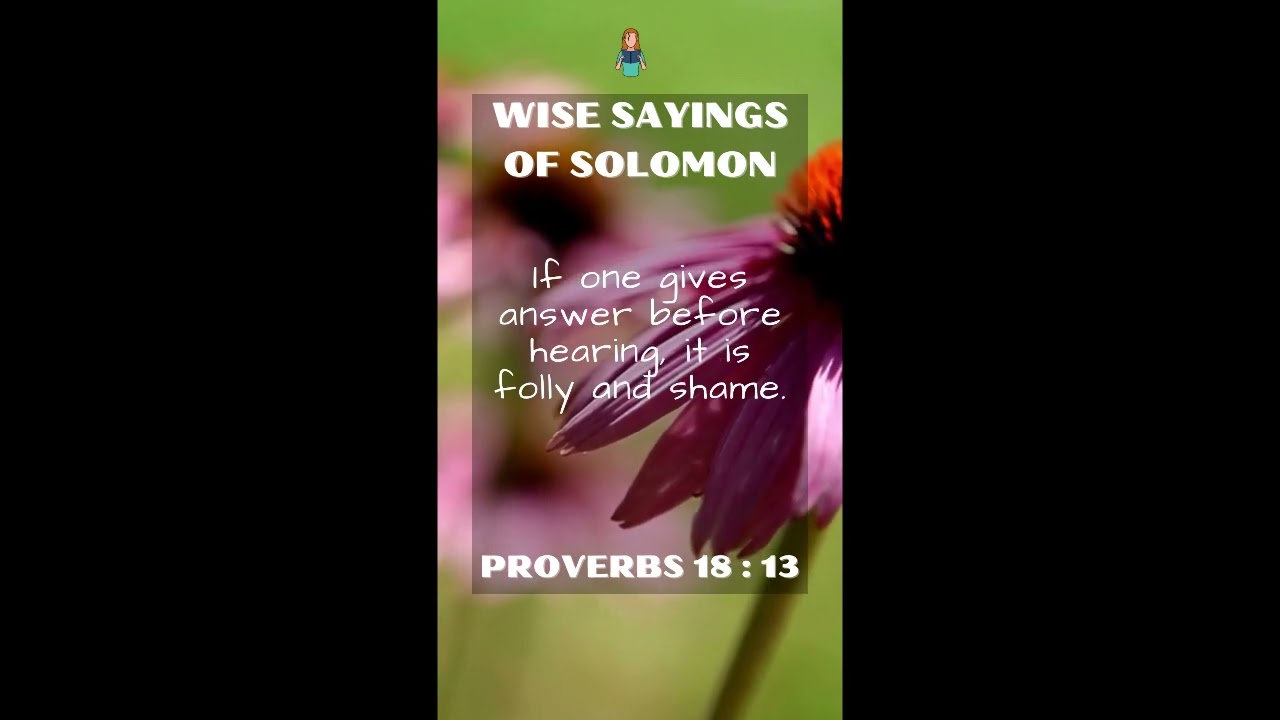 Proverbs 18:13 | NRSV Bible - Wise Sayings of Solomon - Proverbs 18:13 ...