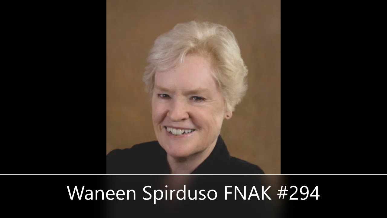 Waneen Spirduso FNAK 294 - YouTube
