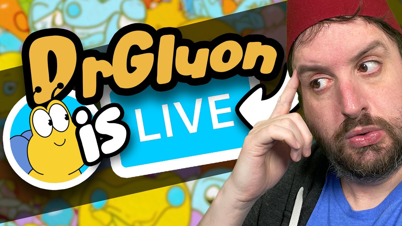 DrGluon is LIVE - YouTube