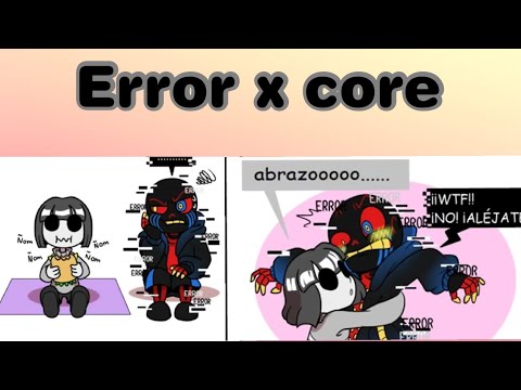 ERROR X CORE(FANDUB ESPAÑOL)(ALANITA PEREZ) - YouTube