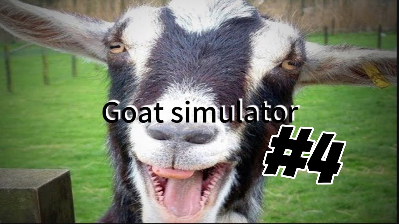 Goat simulator #4 #goatsimulator #goats #game #gameplay - YouTube