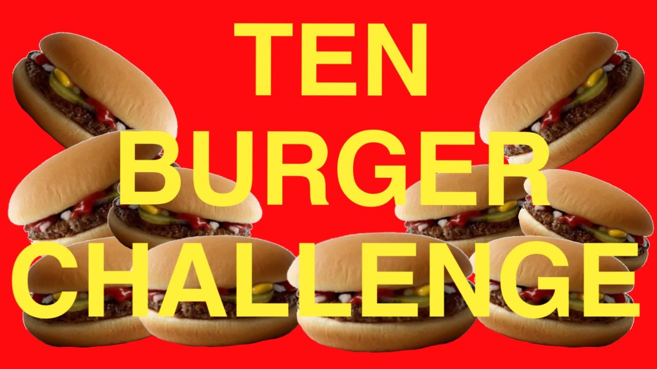 10 BURGER CHALLENGE - YouTube