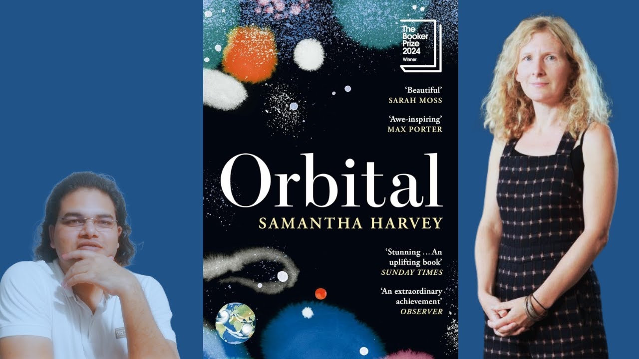 Orbital | Samantha Harvey | The Booker Prize 2024 | BookTube | Book ...