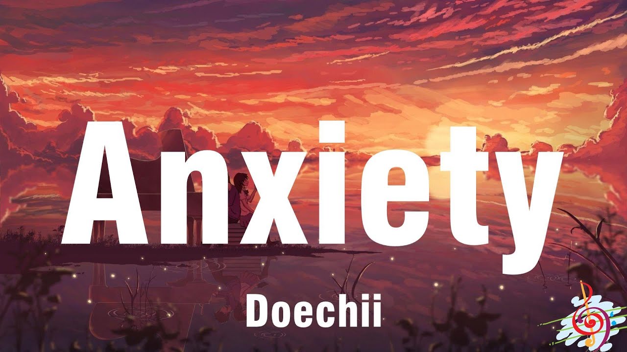 Doechii - Anxiety (Lyrics) - YouTube