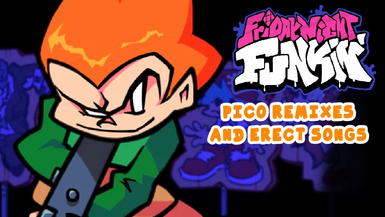 This UPDATE is INSANE! || FNF: Pico Remixes + Erect songs - YouTube