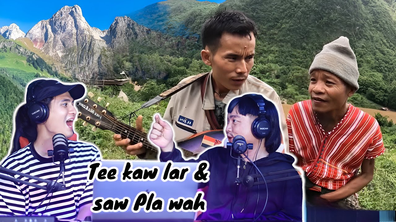 Trying to get the meaning of te kaw lar & saw Pla wah song called ...