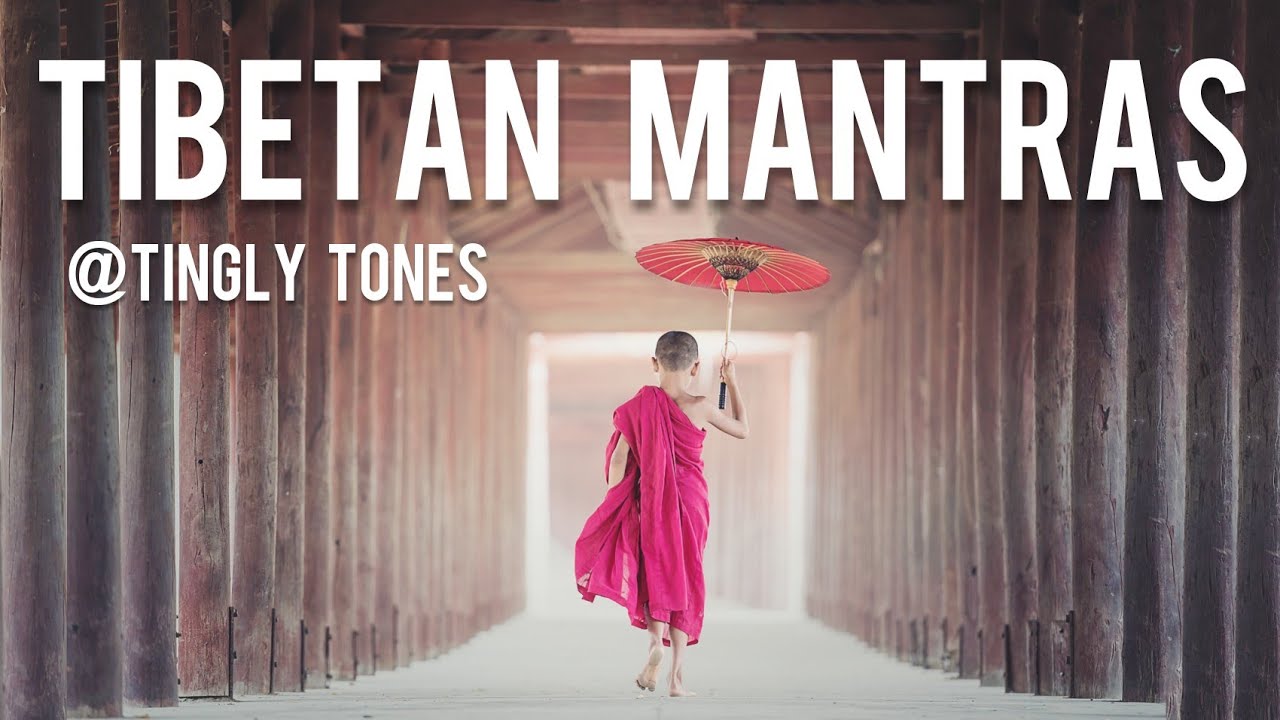 Tibetan Mantras | Raise your spirituality | Transcendantal Elevation ...