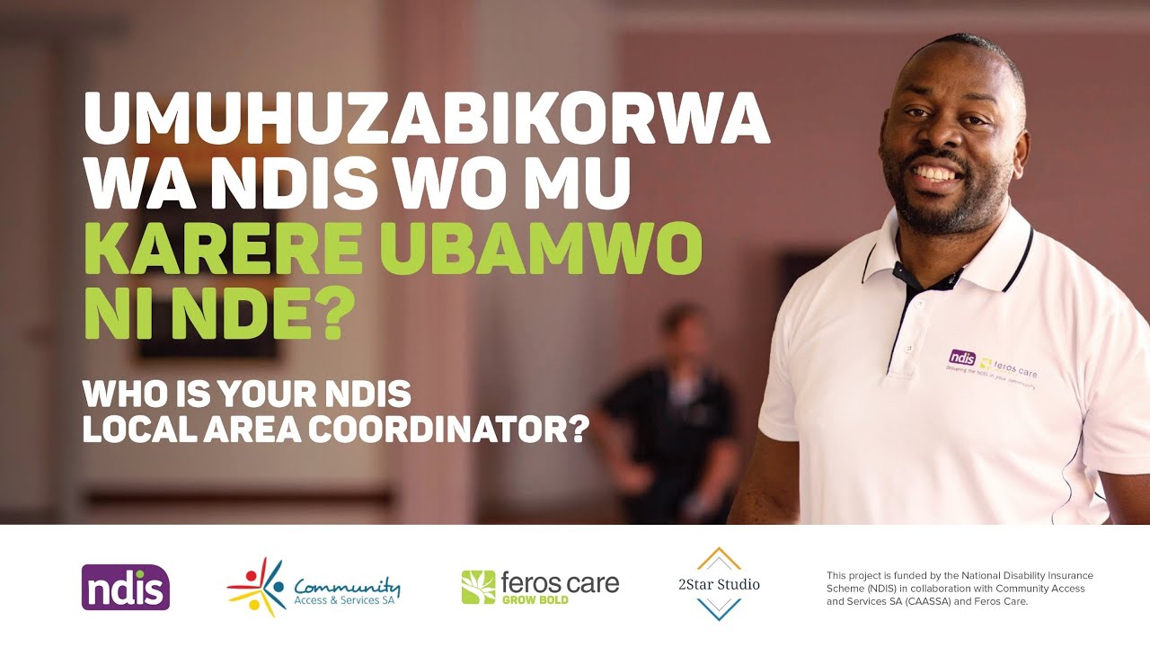 KIRUNDI | Who is your NDIS Local Area Coordinator - YouTube