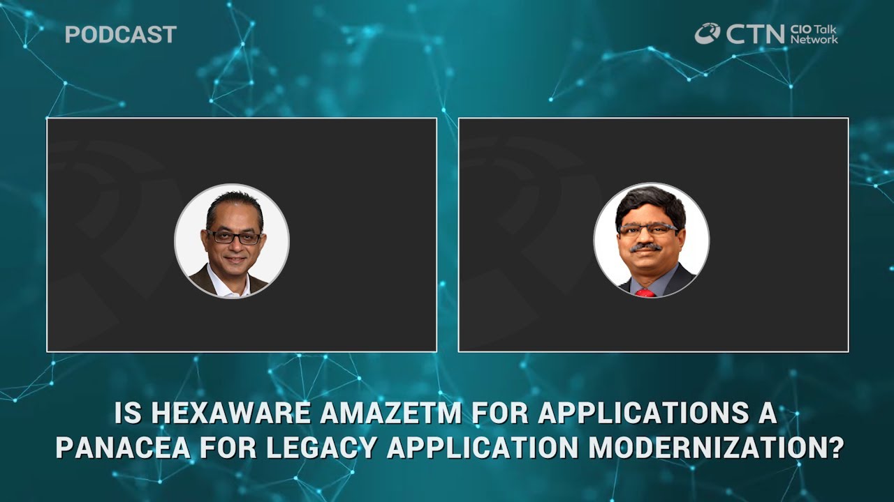 Is Hexaware AMAZE for Applications a Panacea for Legacy Application ...