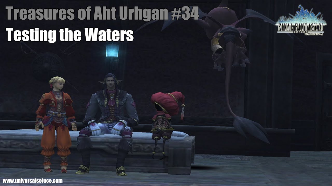 Final Fantasy XI - Mission Treasures of Aht Urhgan#34 : Testing the ...