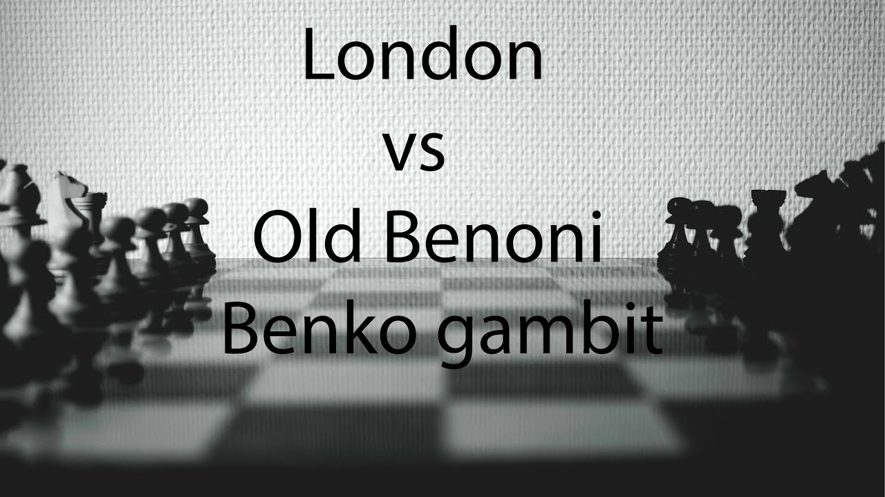 London opening vs Old Benoni Benko gambit - YouTube