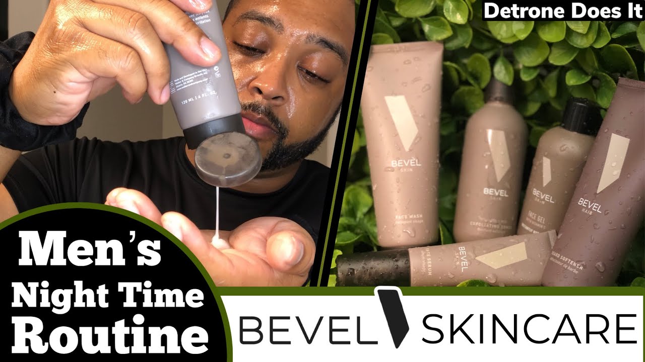 Mens Nighttime Skincare Routine | w/ Bevel Skincare - YouTube