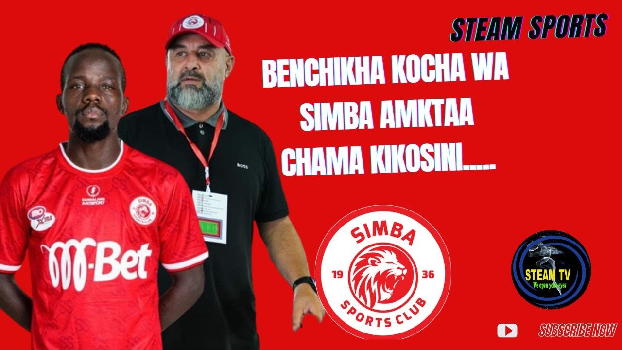 BENCHIKHA KOCHA WA SIMBA SC AMKATAA CLATOUS CHOTA CHAMA/ALETEWA MBADALA ...