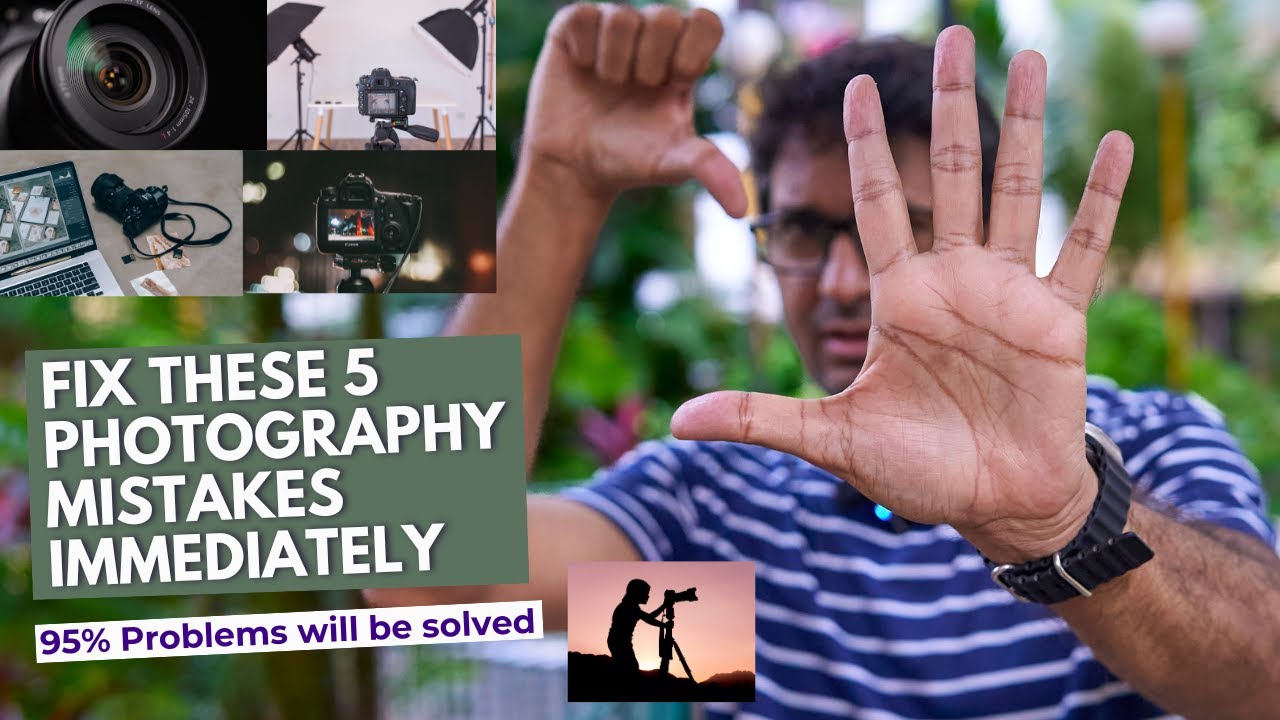 Fix These 5 Photography Mistakes Immediately! - YouTube