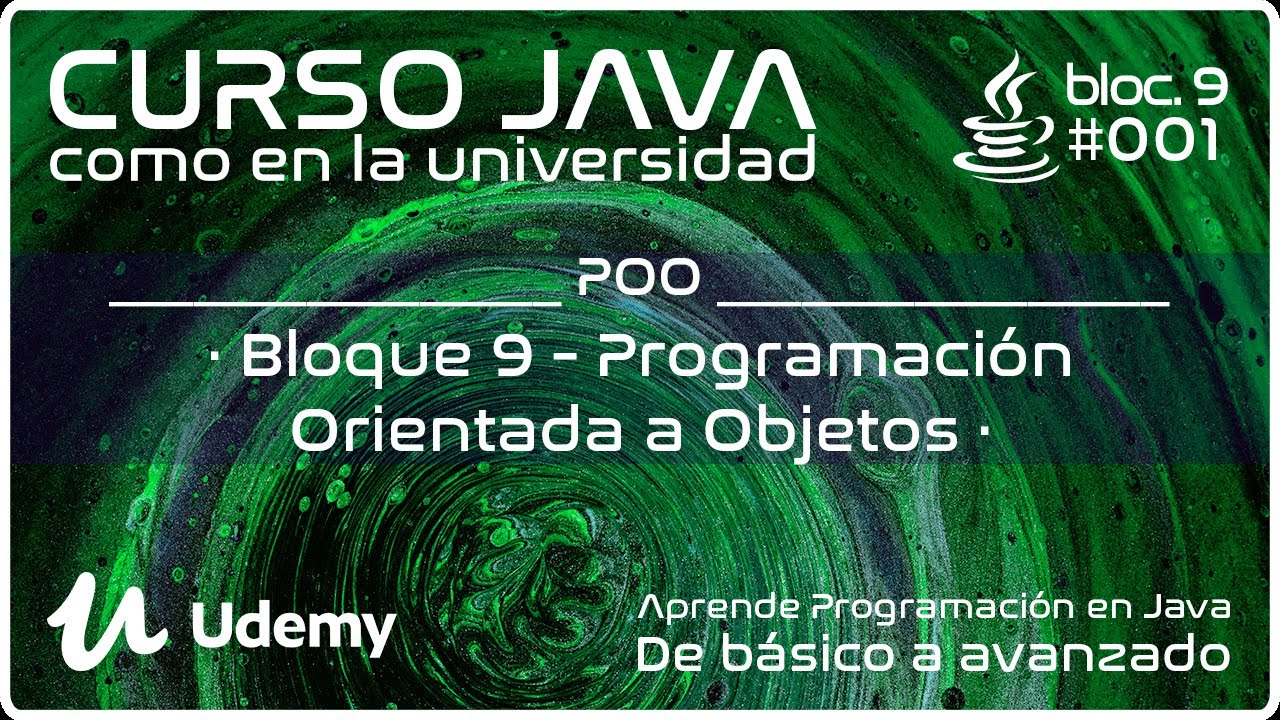 1 Intro Bloque 9 Programación Orientada a Objetos en Java - YouTube