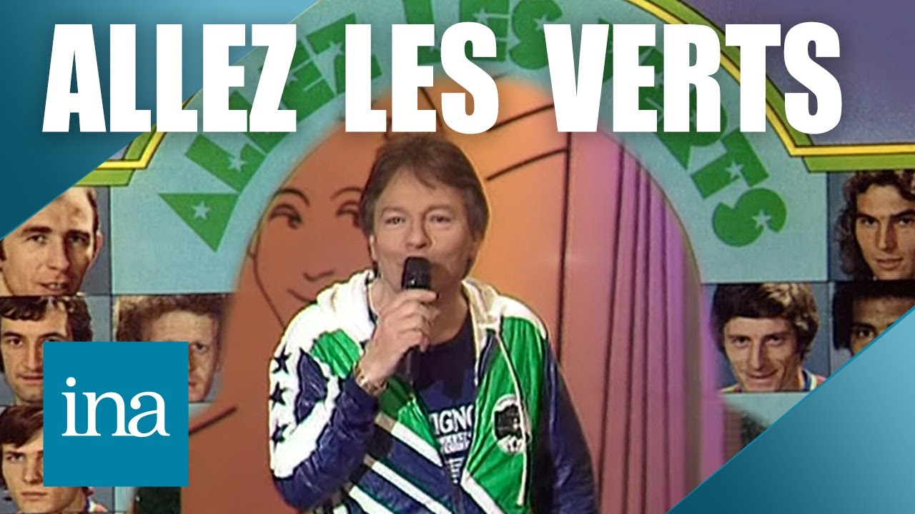 Monty "Allez Les Verts" | INA Chansons - YouTube