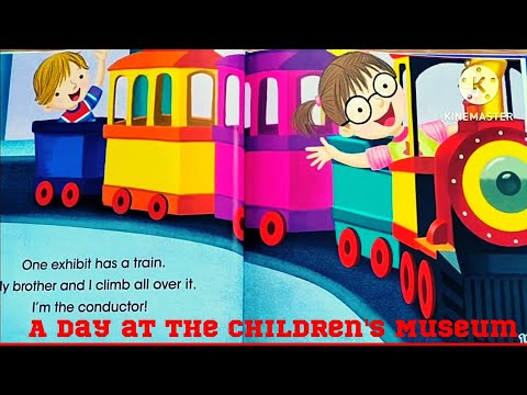 A Day At The Children's Museum | Story Read Aloud | Kids Bed Time ...
