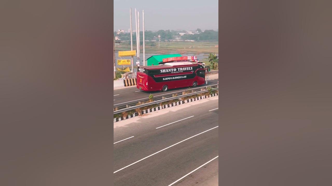 Shanto Travels Sleeper Bus Skipping Tangail. - YouTube