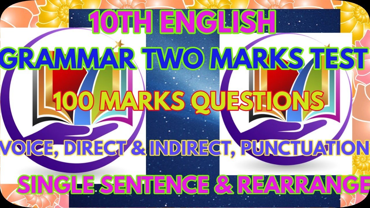 10TH ENGLISH GRAMMAR TWO MARK TEST -100 MARKS QUESTIONS -MOST IMPORTANT ...