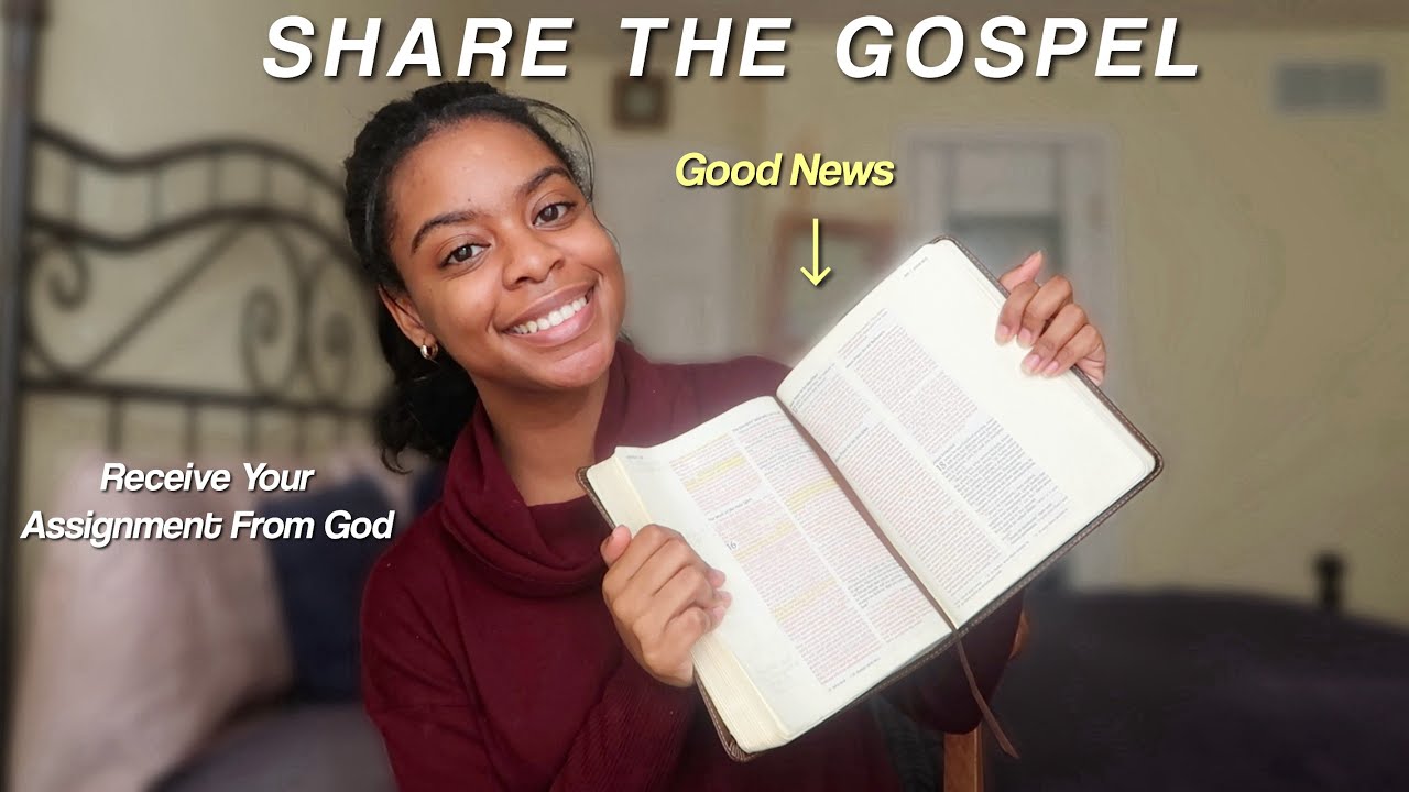 How God Wants You to Share the Gospel | Receive Your Assignment - YouTube