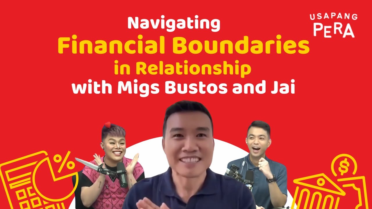 2826| Navigating Financial Boundaries in Relationship with Migs Bustos ...