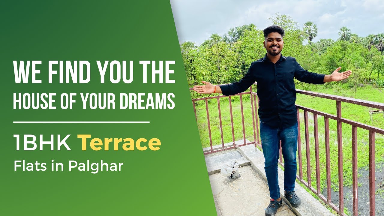 1BHK Terrace Flats in Palghar | We Find You The House of Your Dreams ...