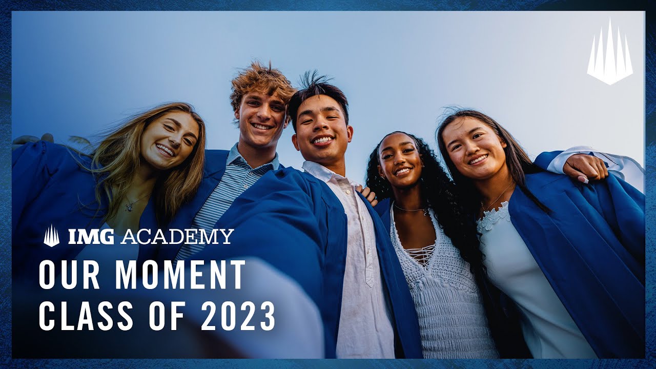 Our Moment l IMG Academy Class of 2023 Graduation - YouTube