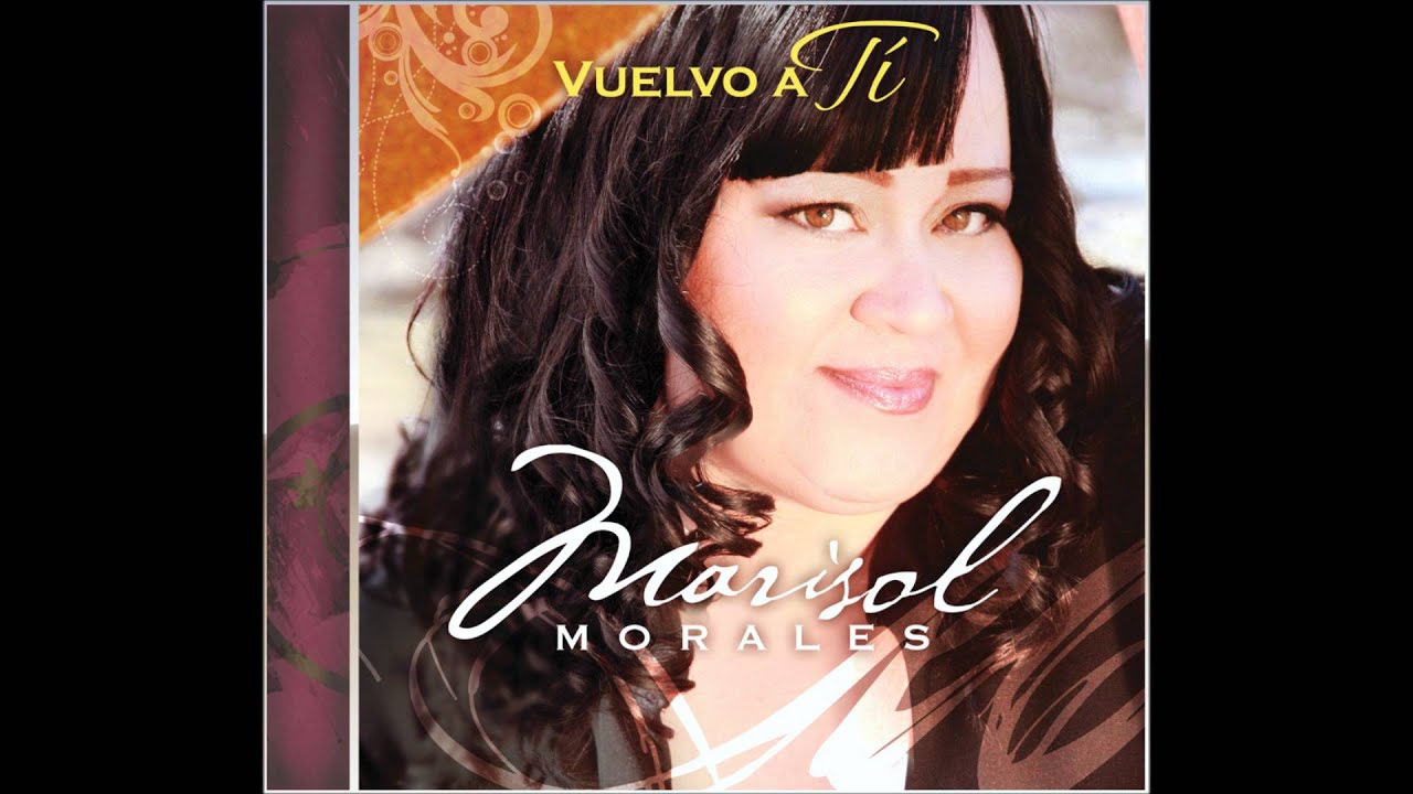 Marisol Morales "Me Rindo Ante Ti" - YouTube