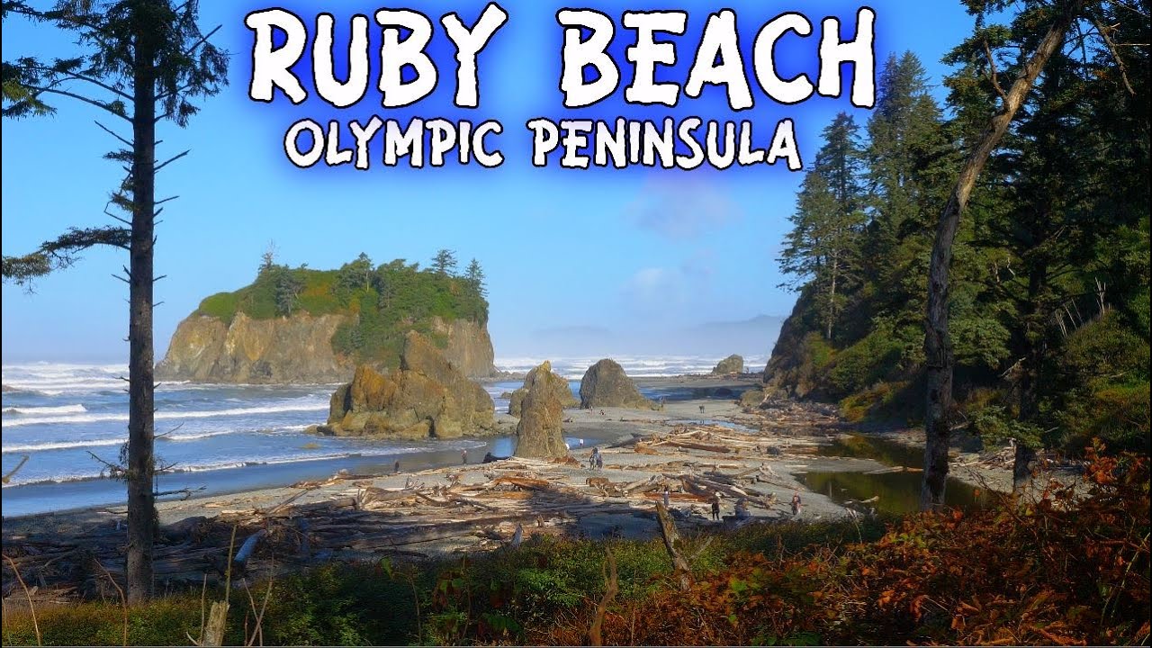 Ruby Beach - Exploring the Olympic Peninsula | Washington - YouTube
