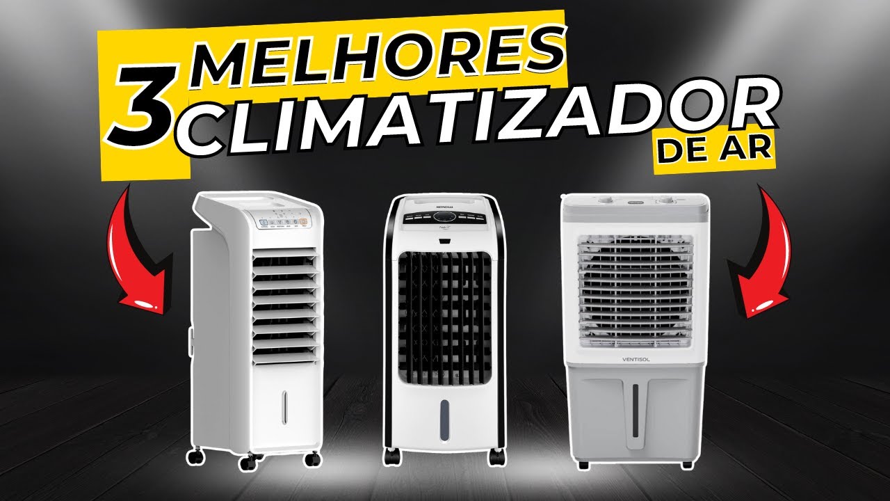 Climatizador de Ar | Os 3 Melhores Modelos para Manter o Conforto em ...