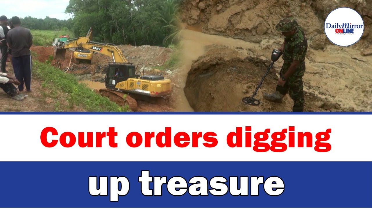 Court orders digging up treasure - YouTube