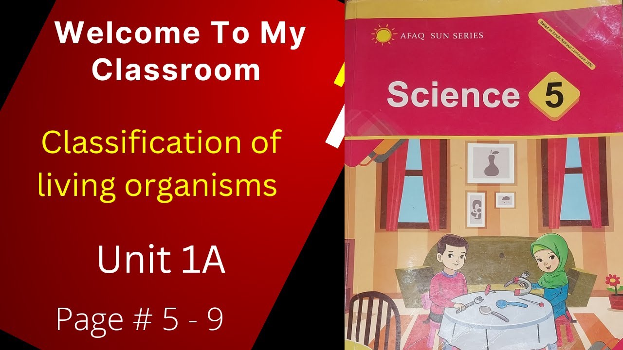 Class 5 Science - unit 1A classification of living organisms - lecture ...