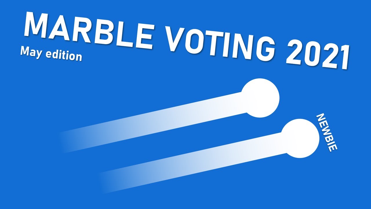 MARBLE VOTING - MAY 2021! - YouTube