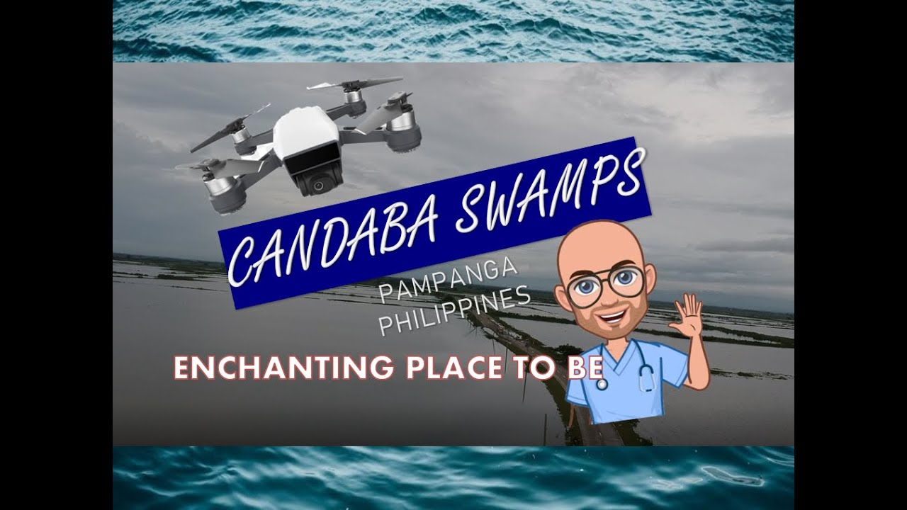 CANDABA SWAMP, PAMPANGA. A VERY EXCITING ADVENTURE. WITH BONUS DJI ...