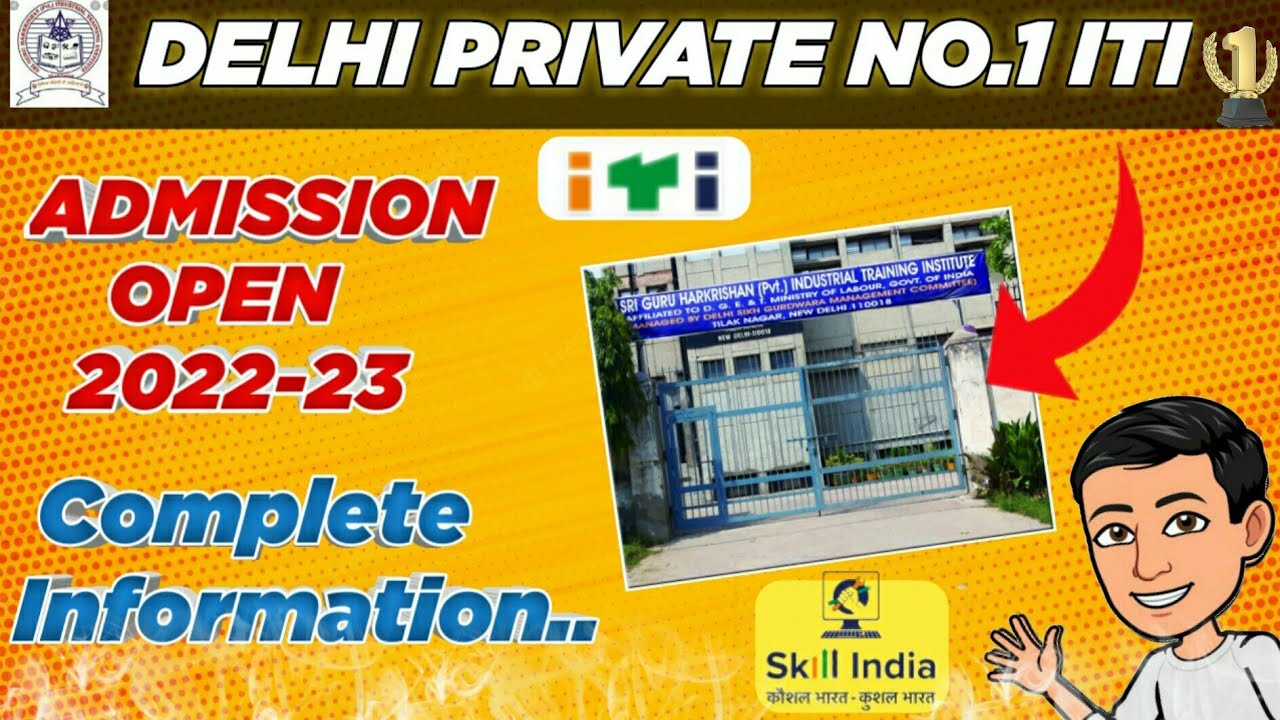 Delhi Private No.1 ITI Complete Information || Admission || Eligibility ...