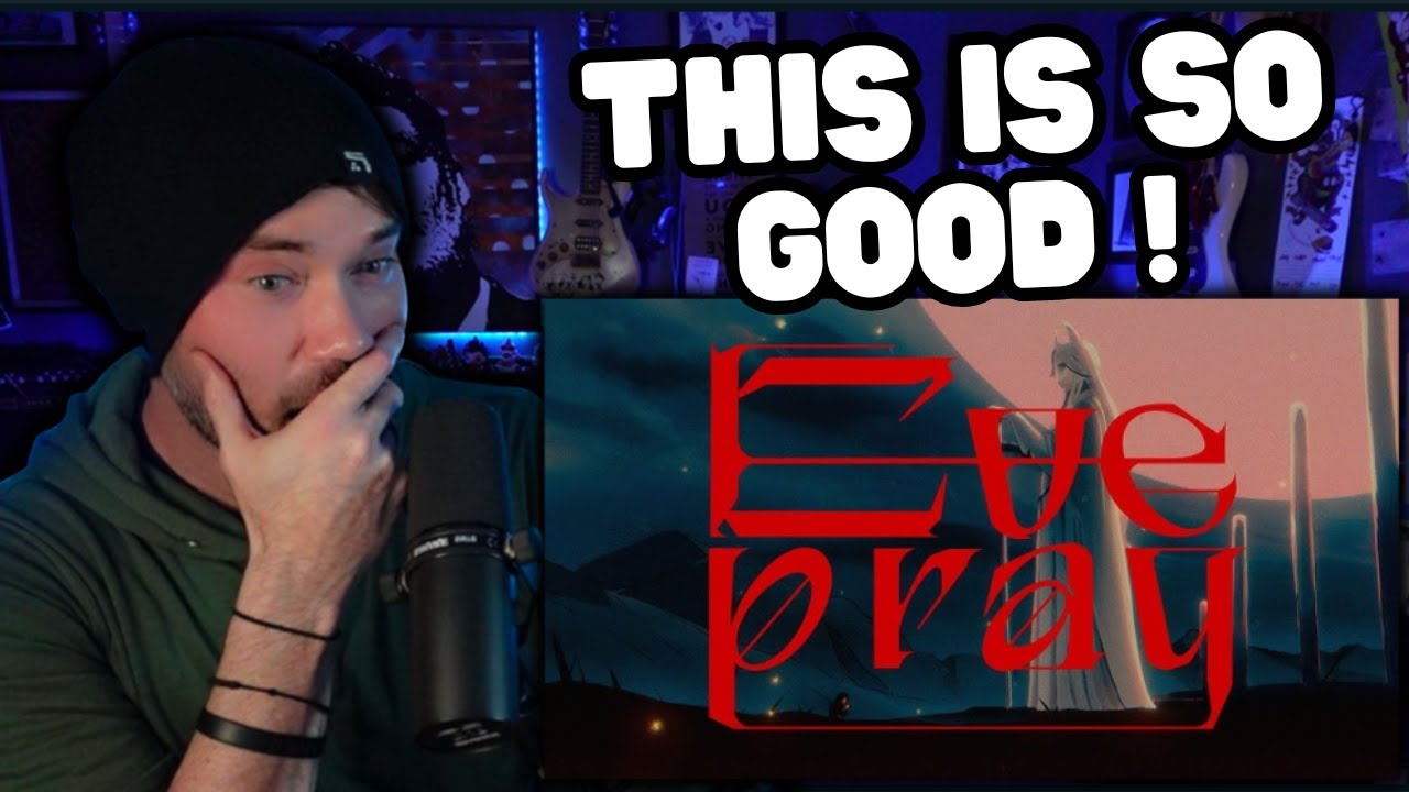 Metal Vocalist First Time Reaction - Pray - Eve MV - YouTube