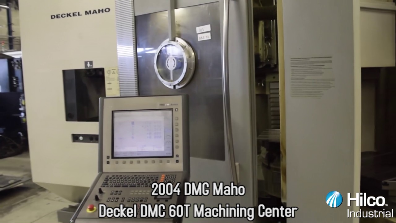 DMG Maho Deckel DMC 60T 5-axis Machining Centres - YouTube