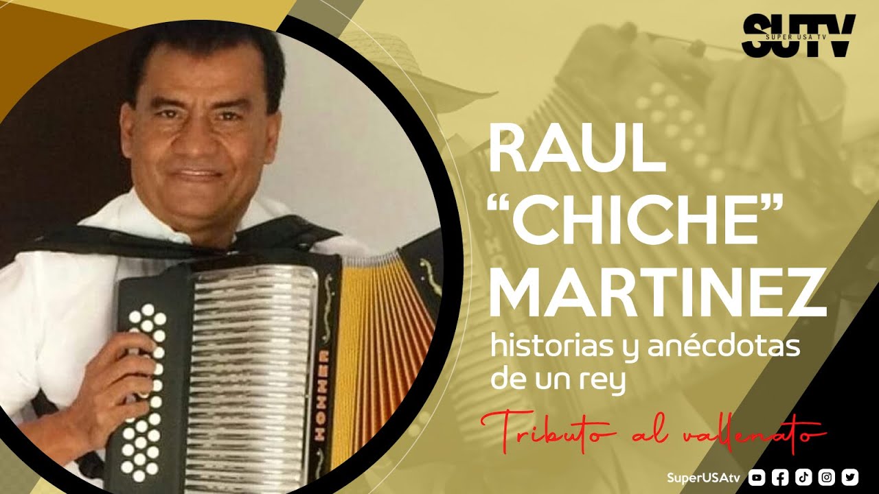 Raul "Chiche"Martinez en Tributo al Vallenato - YouTube