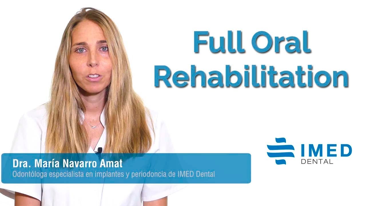 Dr. María Navarro | Full Oral Rehabilitation | IMED Dental - YouTube