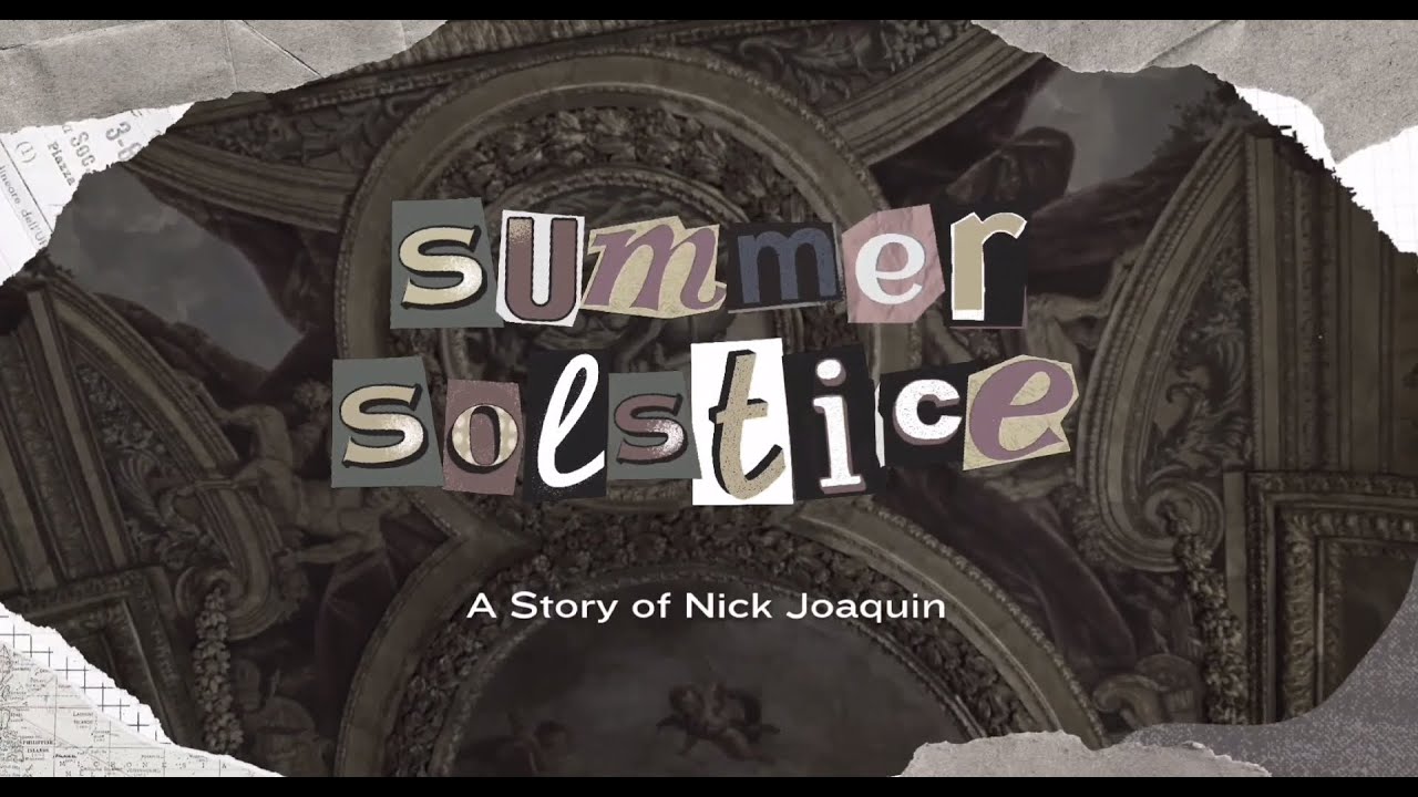 The Summer Solstice By Nick Joaquin YouTube the-summer-solstice-by-nick-joaquin-youtube