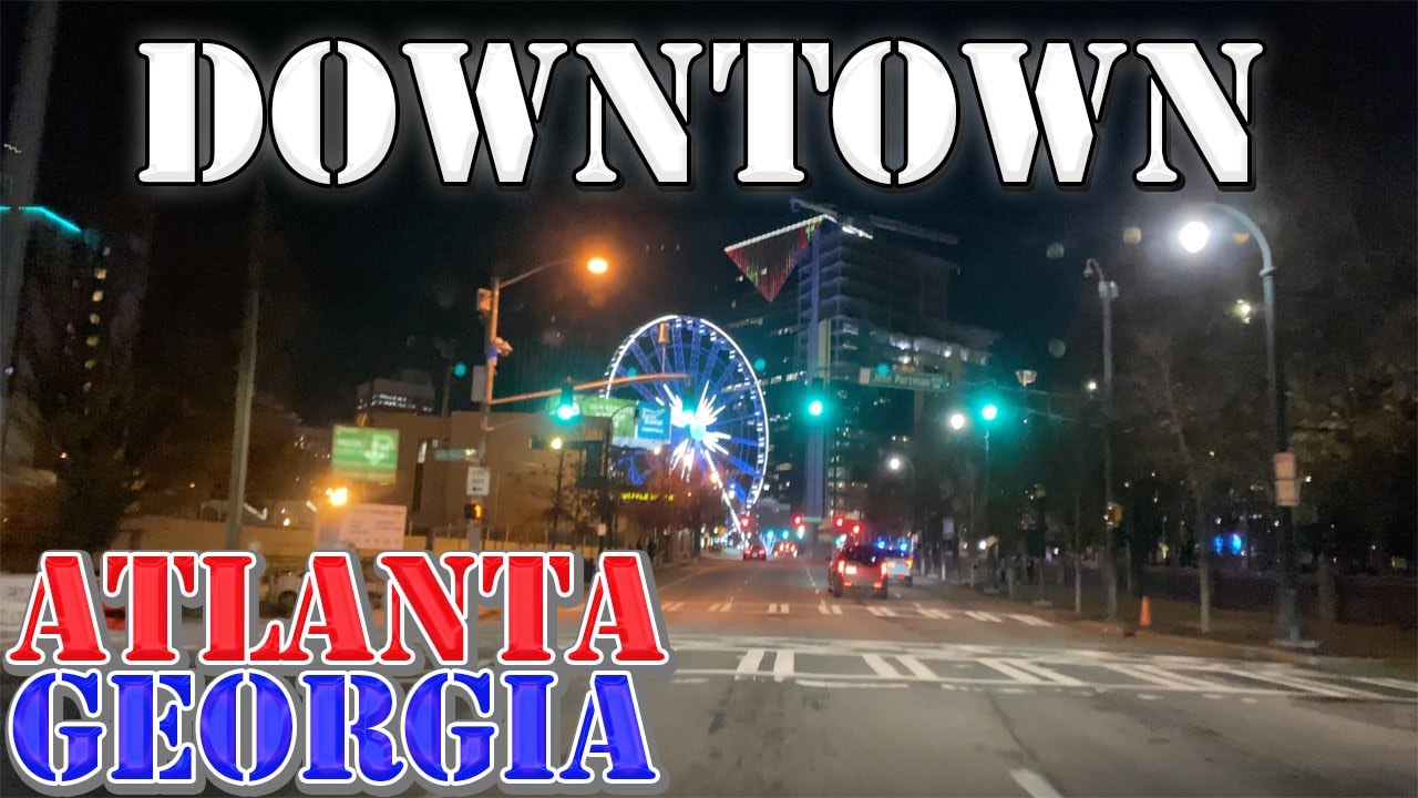 Atlanta - Georgia - 4K Downtown Night Drive - YouTube