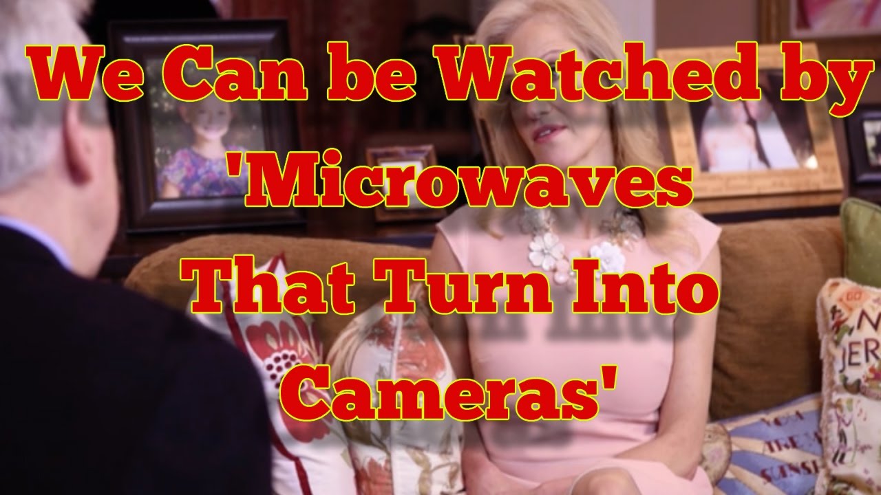 We Can be Watched by 'Microwaves That Turn Into Cameras' - YouTube