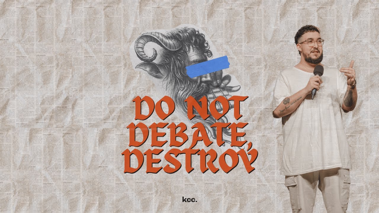 DO NOT DEBATE, DESTROY | Ps FRED PORTER | - YouTube