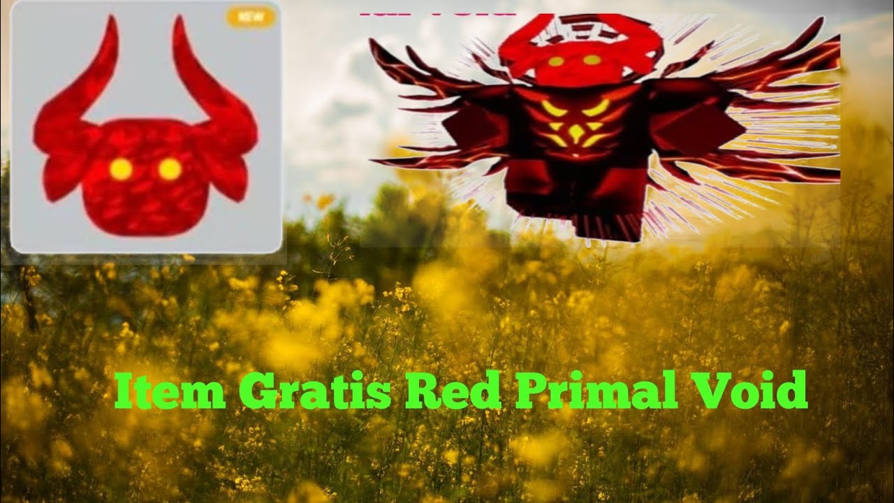 Cara Mendapatkan Item Red Primal Void Gratis di Roblox. - YouTube