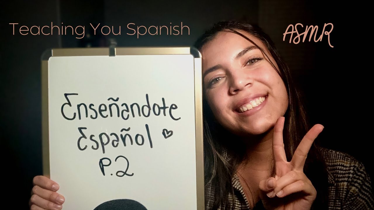 Teaching You Spanish ASMR! Part 2! (Family & People) - YouTube