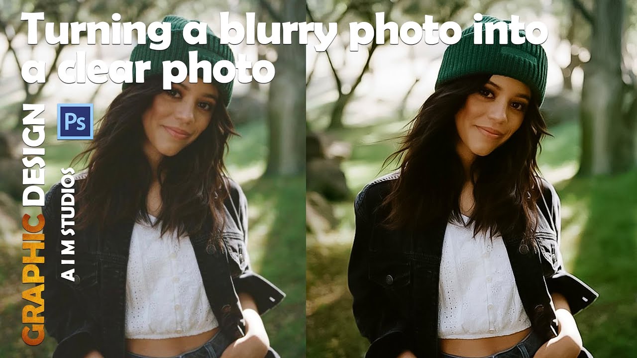 Turning a blurry photo into a clear photo | A I M Studios Graphic ...