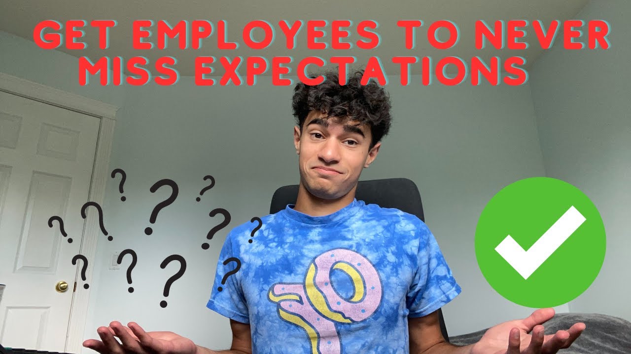 Set Proper Expectations For Employees By... - YouTube