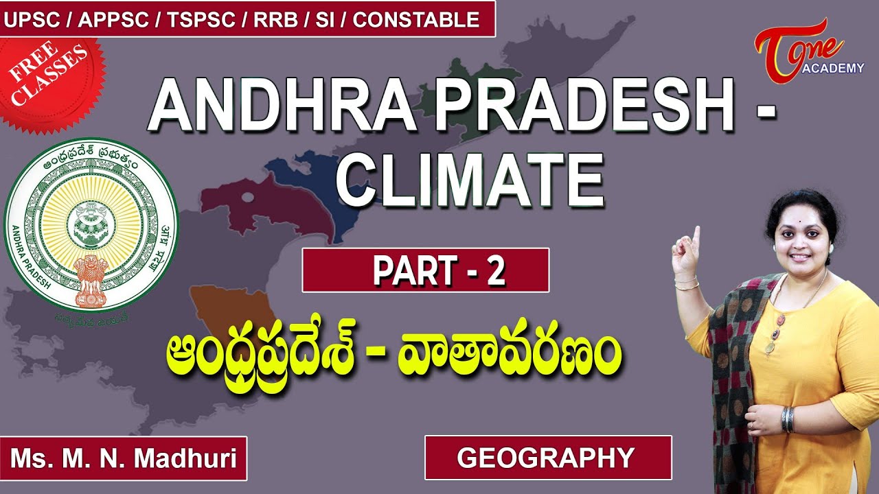 Andhra Pradesh Climate | Part-2 | Geography | M N Madhuri | Tone ...